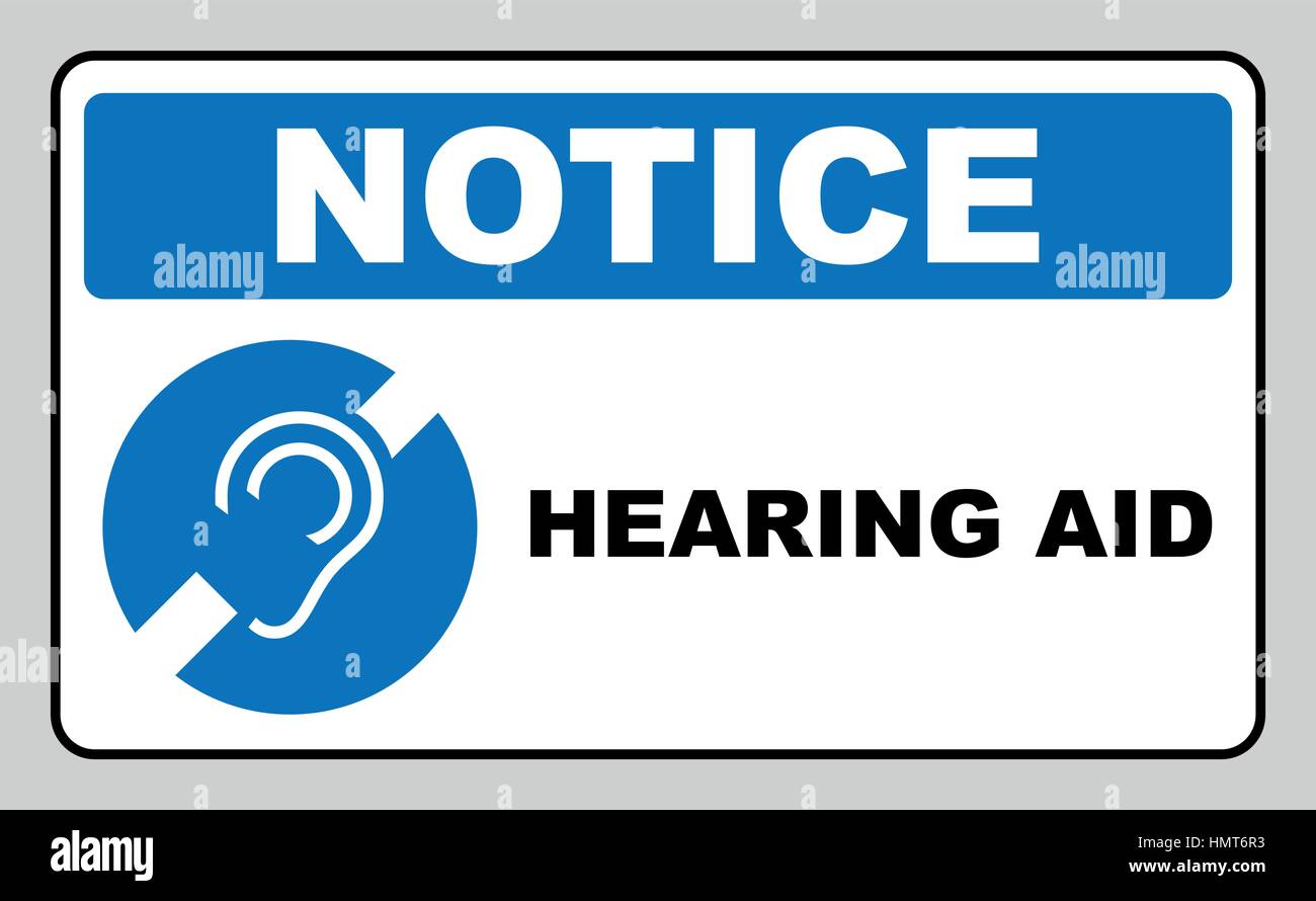 Notice symbol, hearing aid banner. Hearing support icon isolated on ...