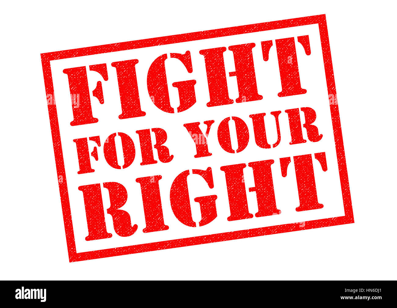 FIGHT FOR YOUR RIGHT red Rubber Stamp over a white background Stock ...