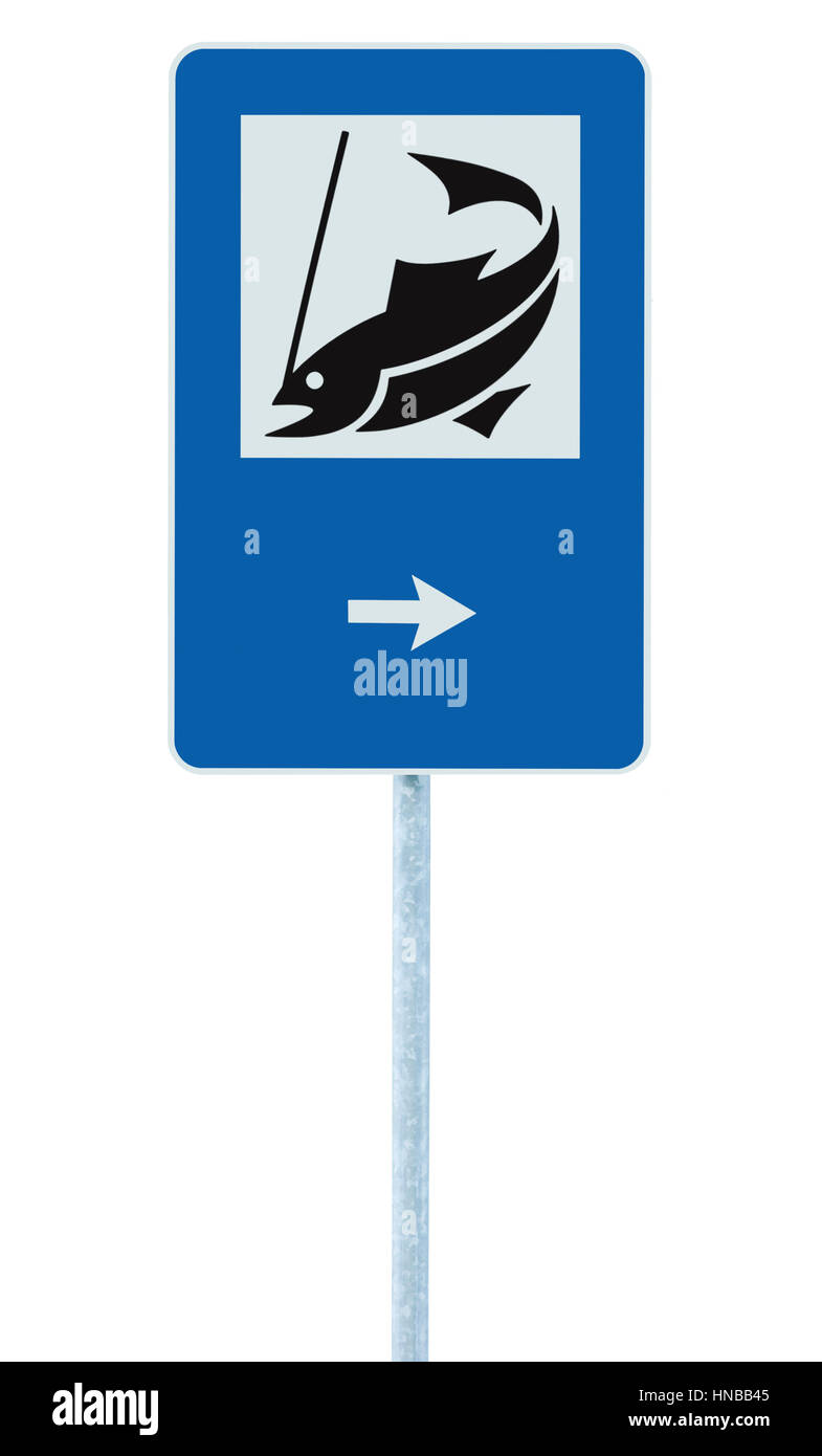Fish angling camp road sign, isolated roadisde signpost pole post ...