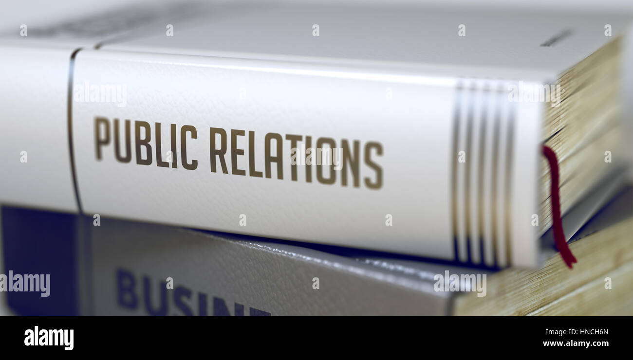 Book Title of Public Relations. 3D Stock Photo - Alamy