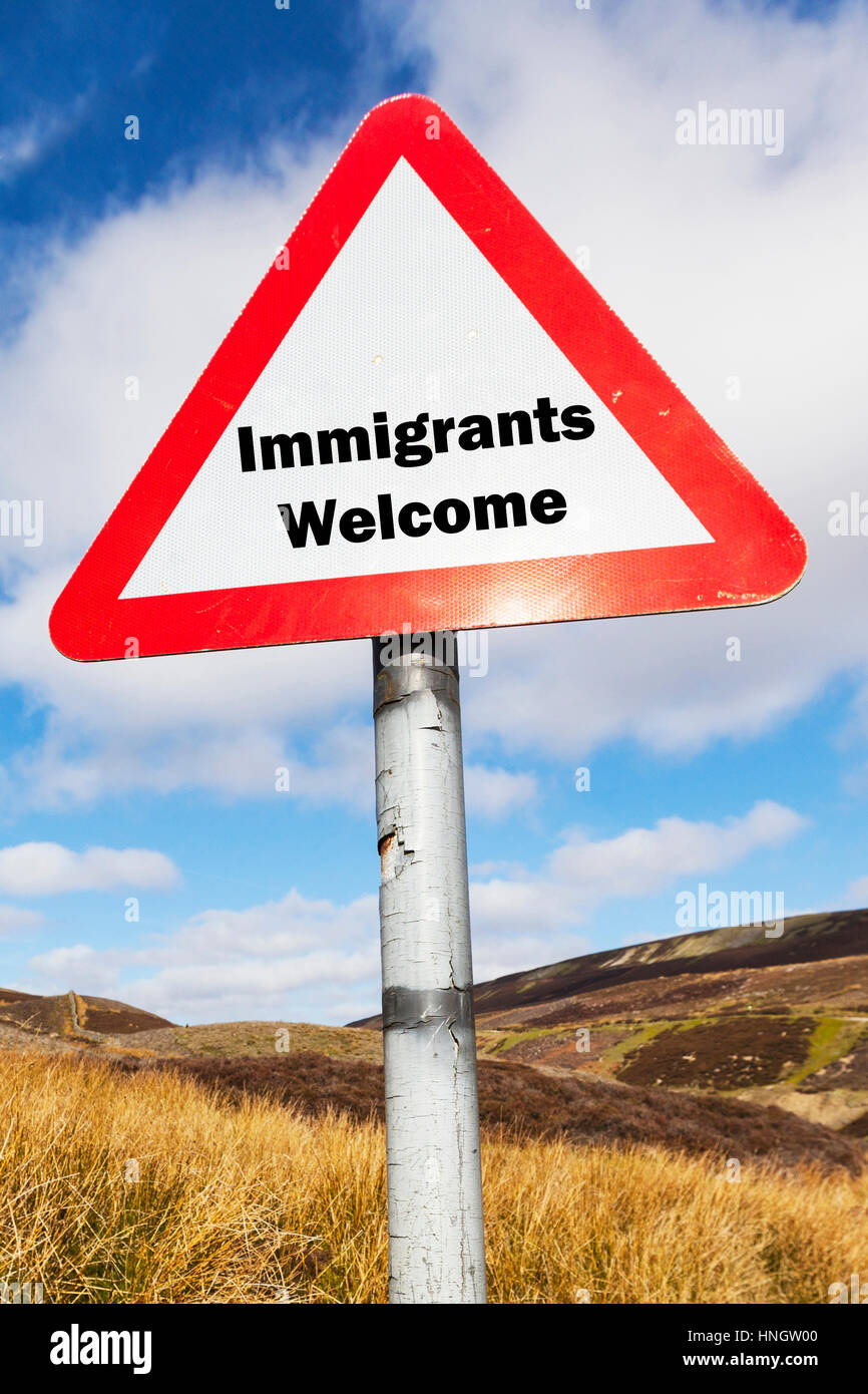 Immigrants welcome sign UK immigration crisis welcoming immigrants to ...