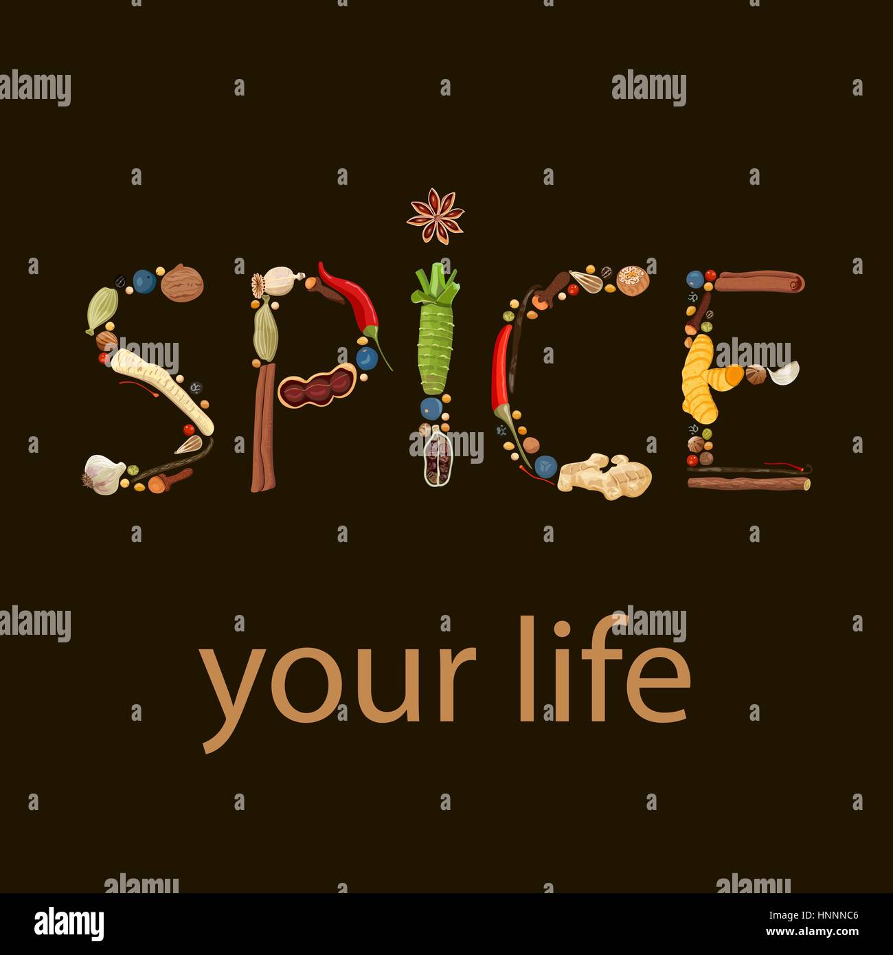 Spice your life. humorous quote. Text made of spices. Black background ...