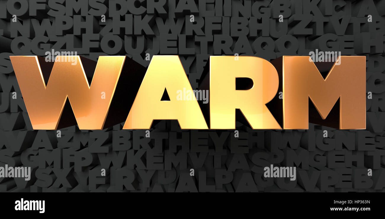 Warm - Gold text on black background - 3D rendered royalty free stock ...