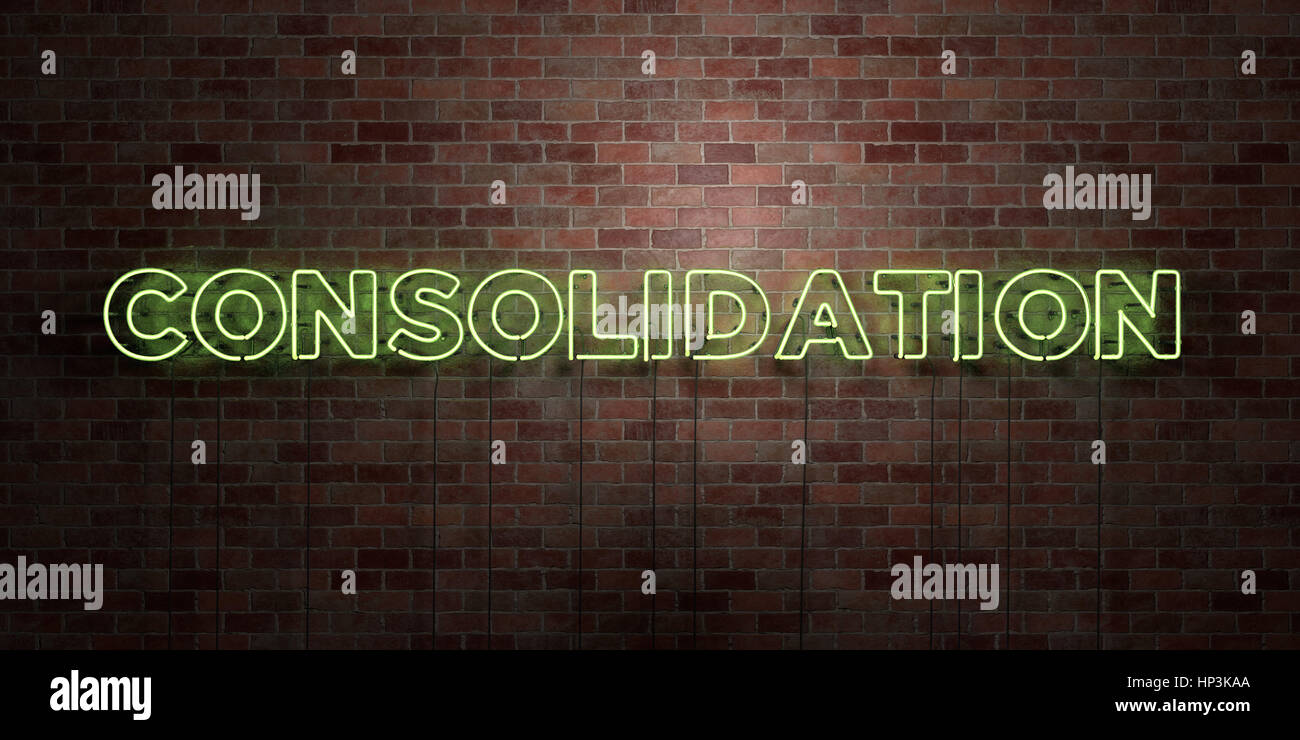 CONSOLIDATION - fluorescent Neon tube Sign on brickwork - Front view ...