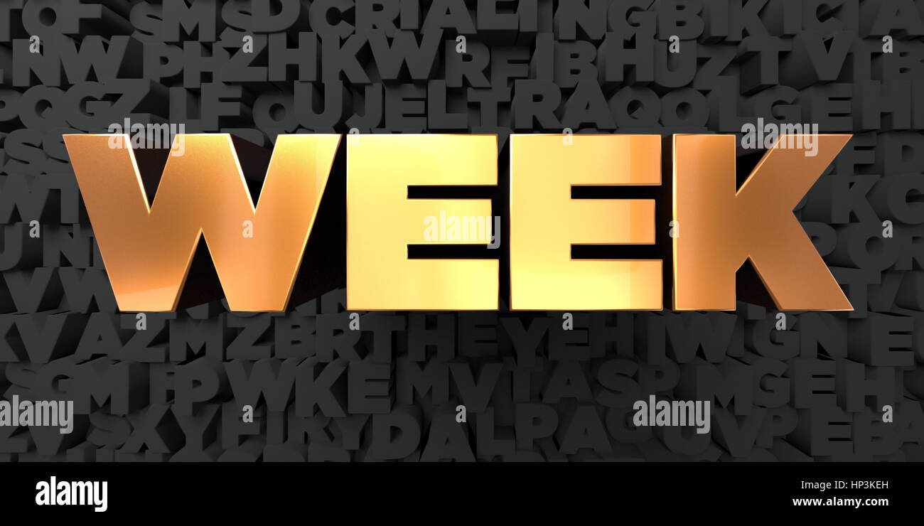Week - Gold text on black background - 3D rendered royalty free stock ...