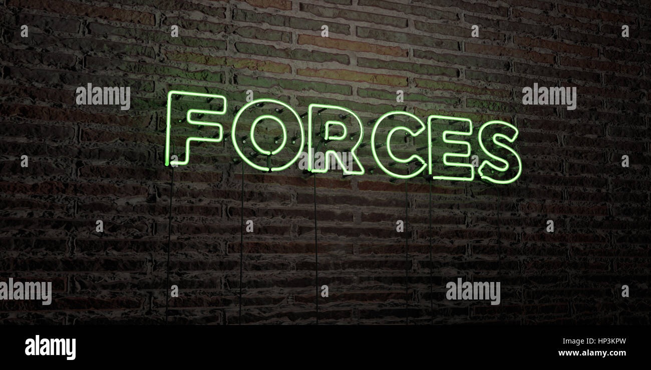 FORCES -Realistic Neon Sign on Brick Wall background - 3D rendered ...
