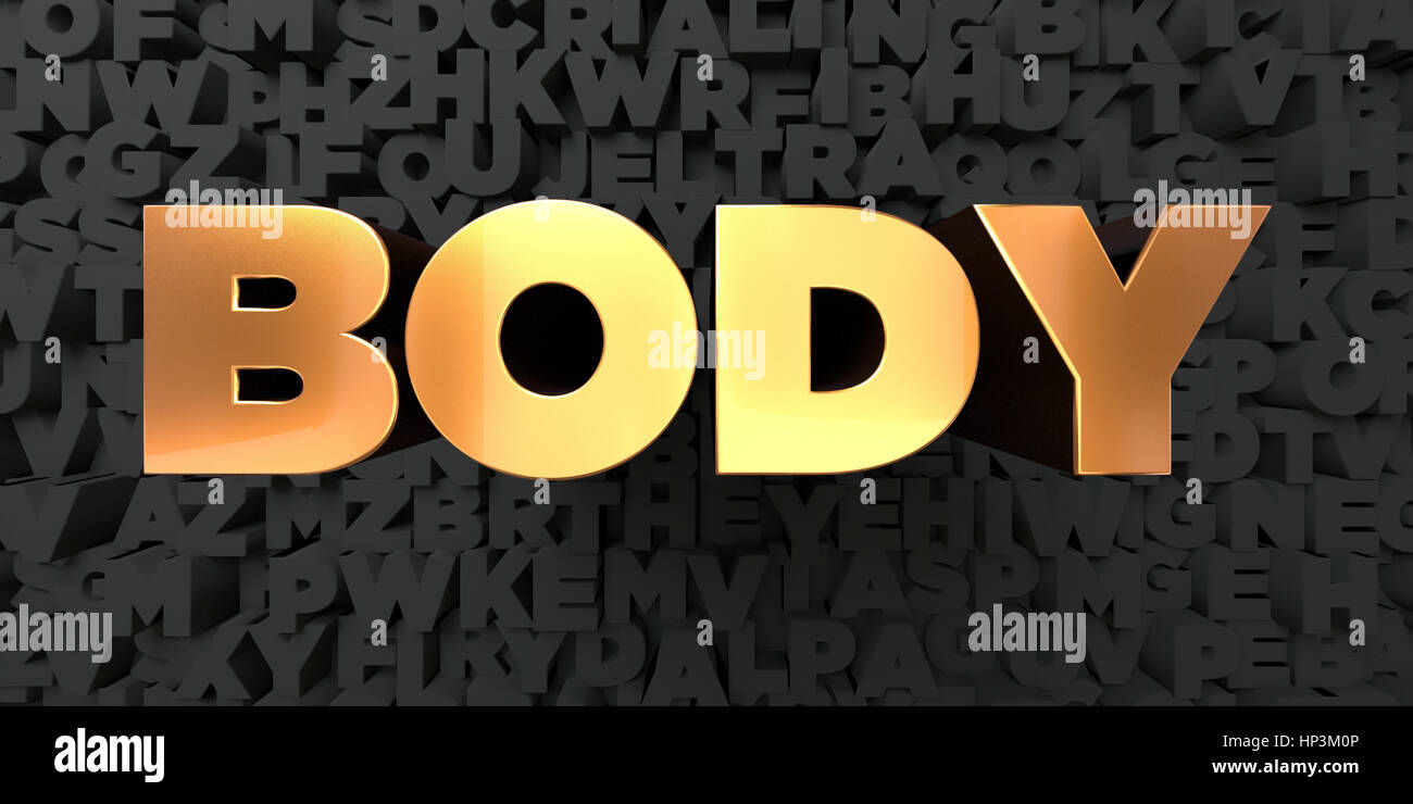 Body - Gold text on black background - 3D rendered royalty free stock ...