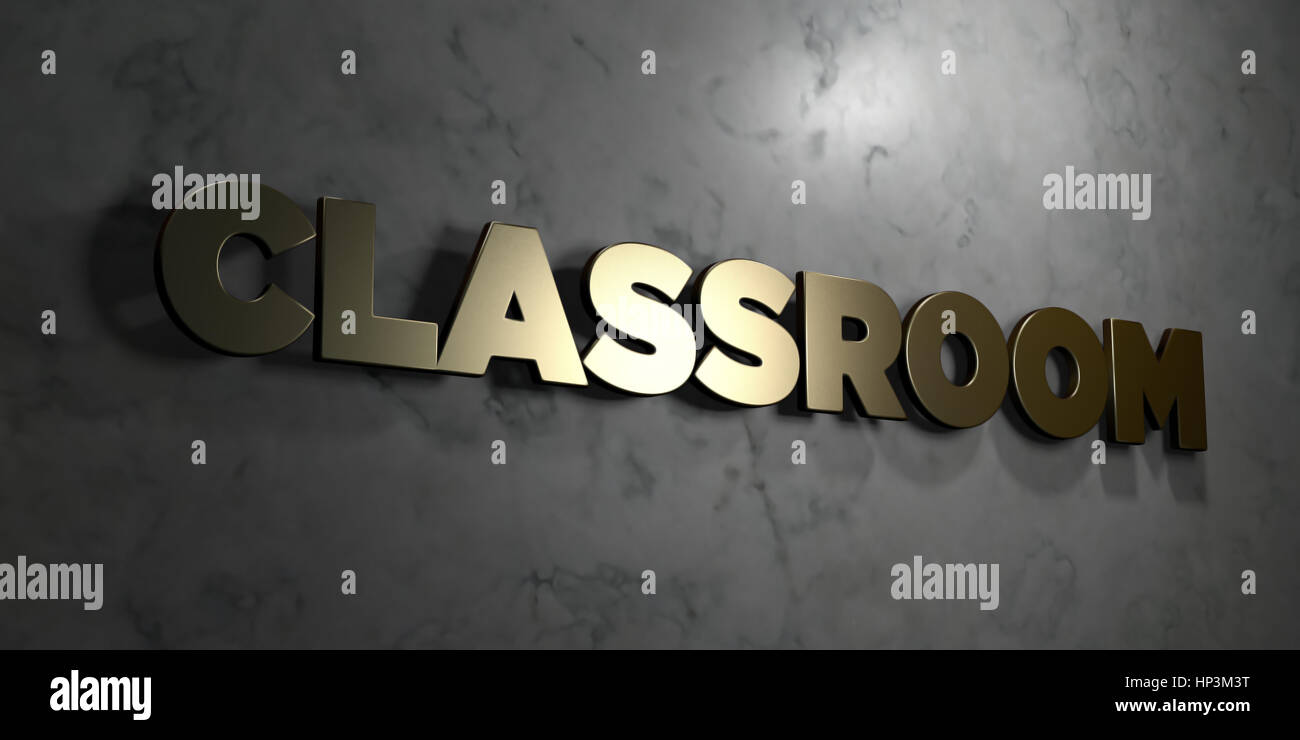 Classroom - Gold sign mounted on glossy marble wall - 3D rendered ...