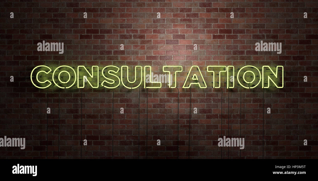 CONSULTATION - fluorescent Neon tube Sign on brickwork - Front view ...