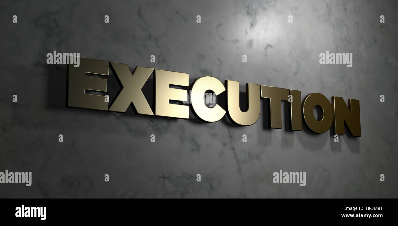 Execution - Gold sign mounted on glossy marble wall - 3D rendered ...