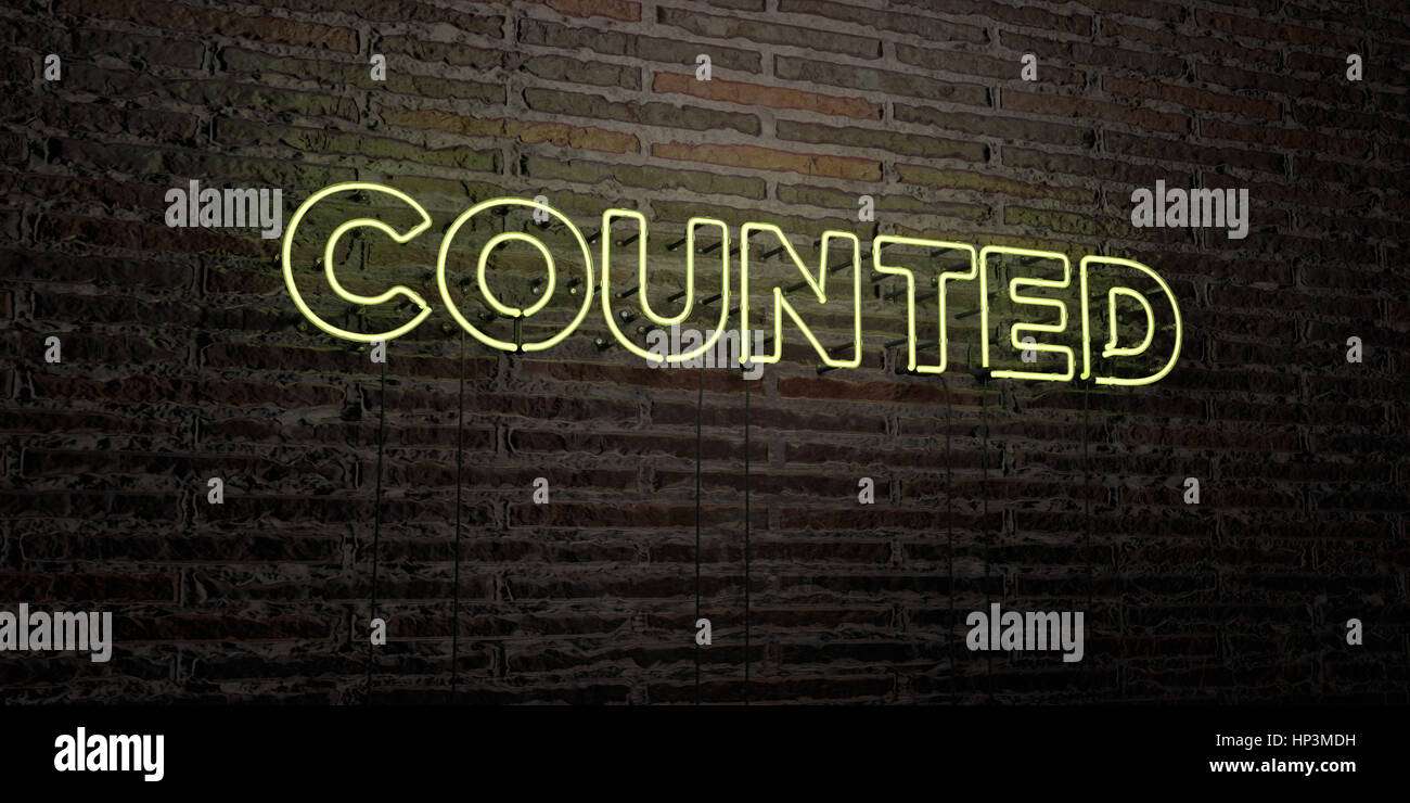 COUNTED -Realistic Neon Sign on Brick Wall background - 3D rendered ...
