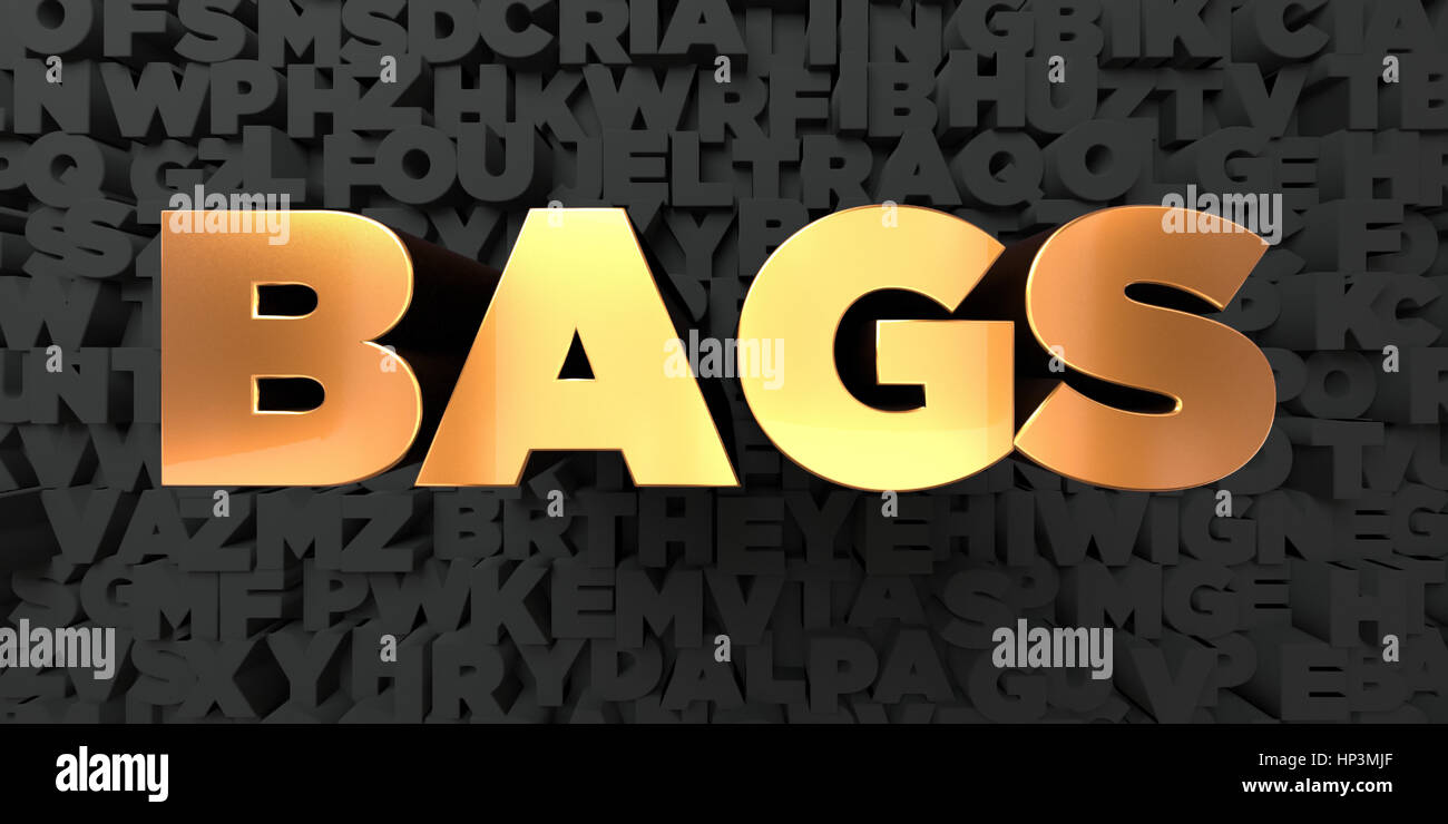 Bags - Gold text on black background - 3D rendered royalty free stock ...