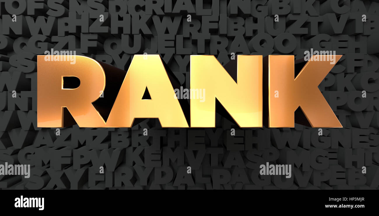 Rank - Gold text on black background - 3D rendered royalty free stock ...