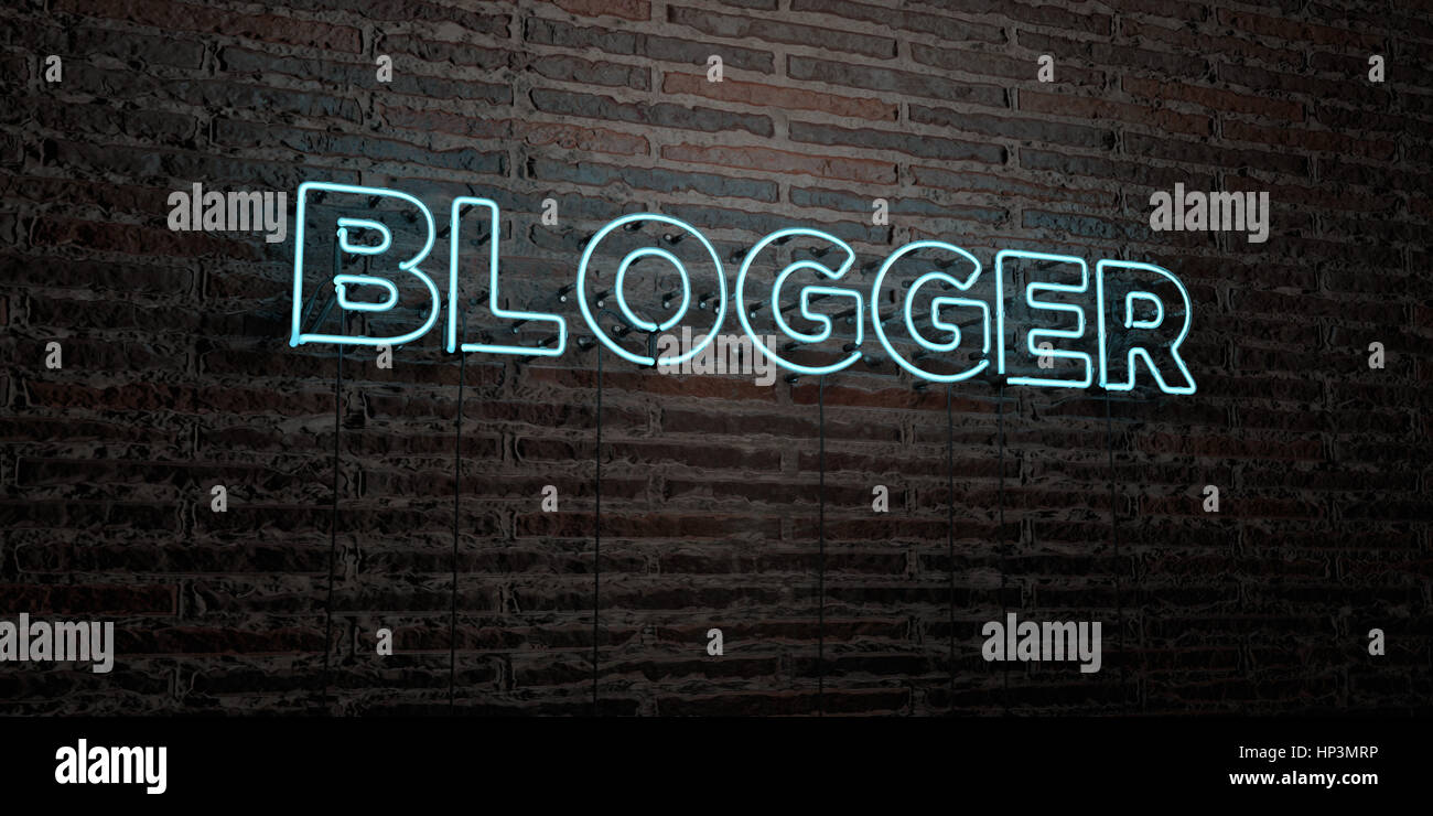 BLOGGER -Realistic Neon Sign on Brick Wall background - 3D rendered ...