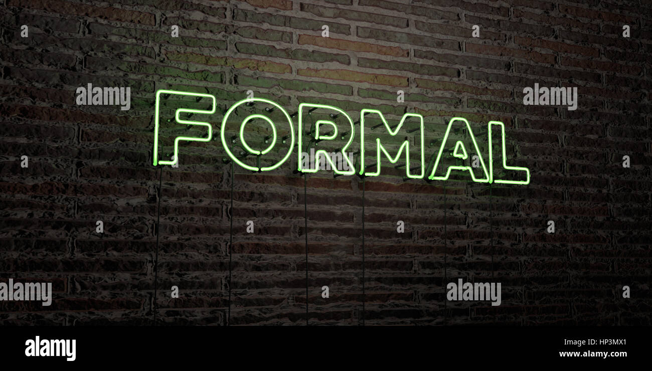 FORMAL -Realistic Neon Sign on Brick Wall background - 3D rendered ...