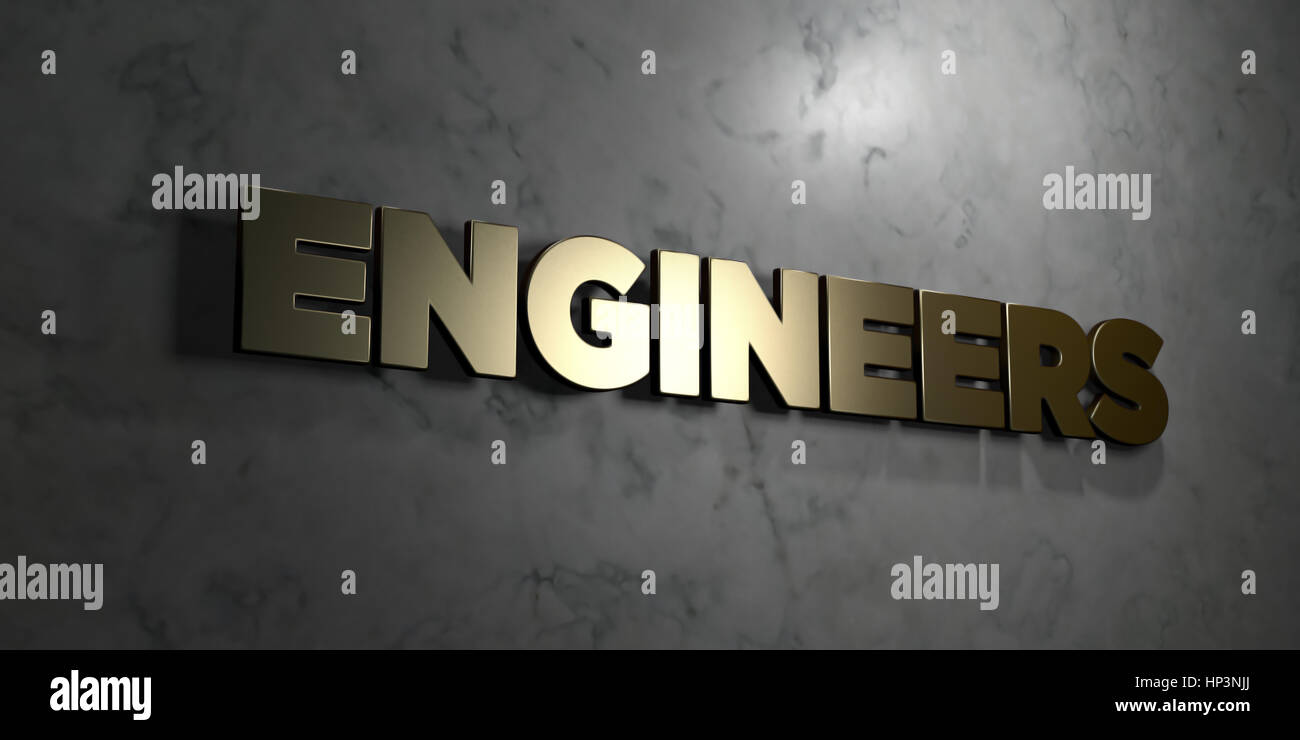 Engineers - Gold sign mounted on glossy marble wall - 3D rendered ...