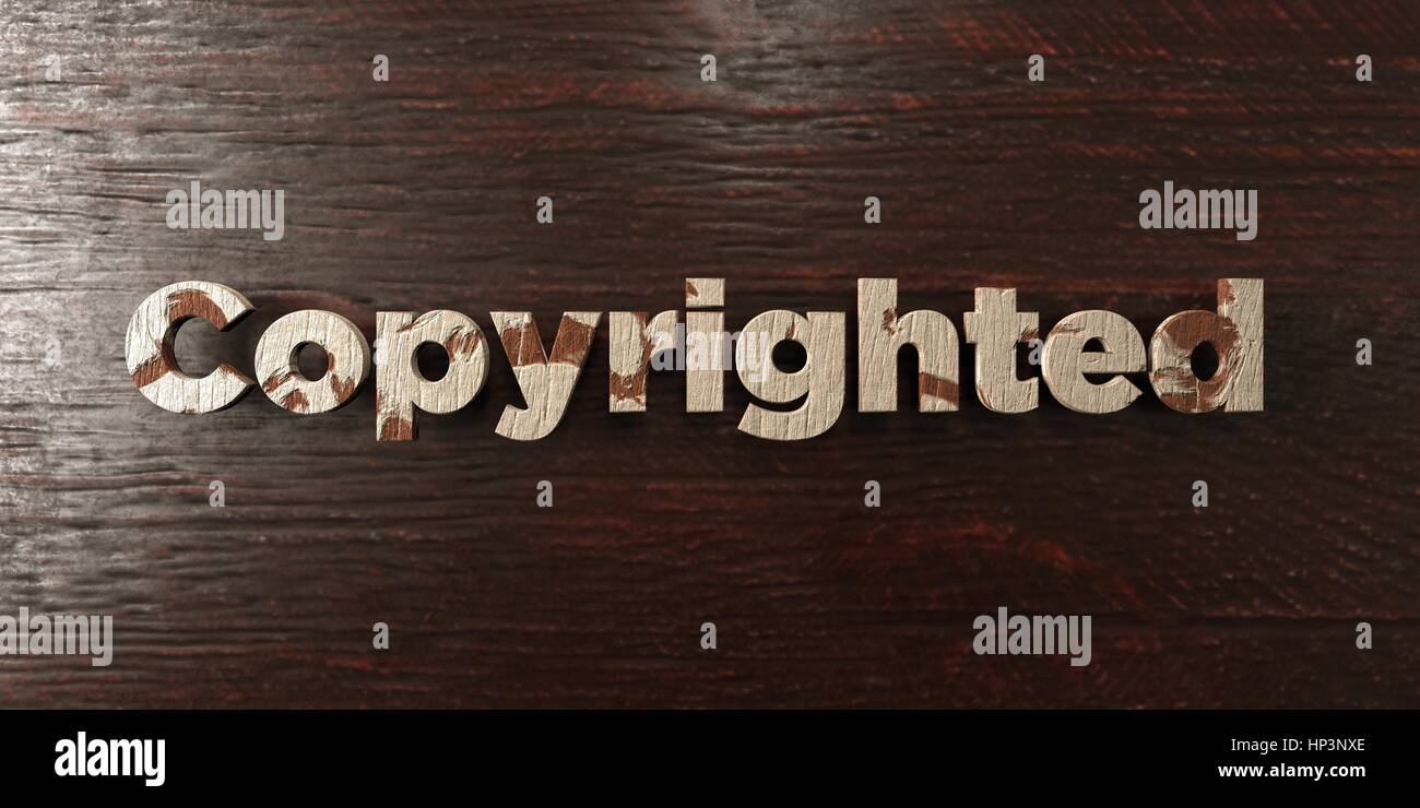 Copyrighted - grungy wooden headline on Maple - 3D rendered royalty ...