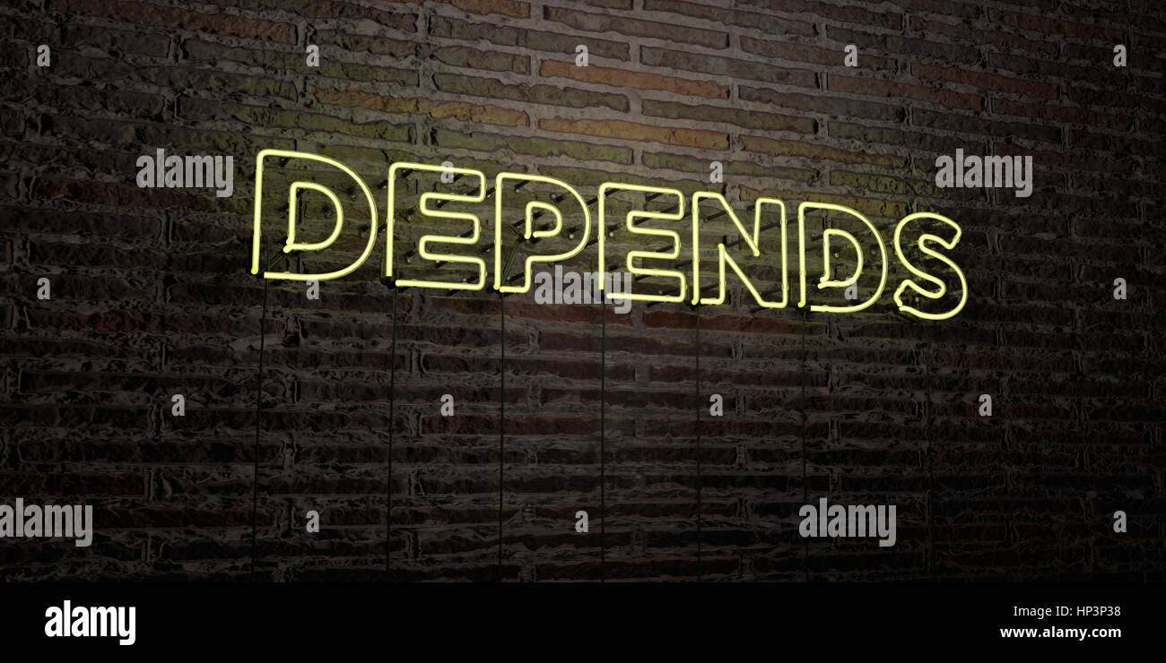 DEPENDS -Realistic Neon Sign on Brick Wall background - 3D rendered ...
