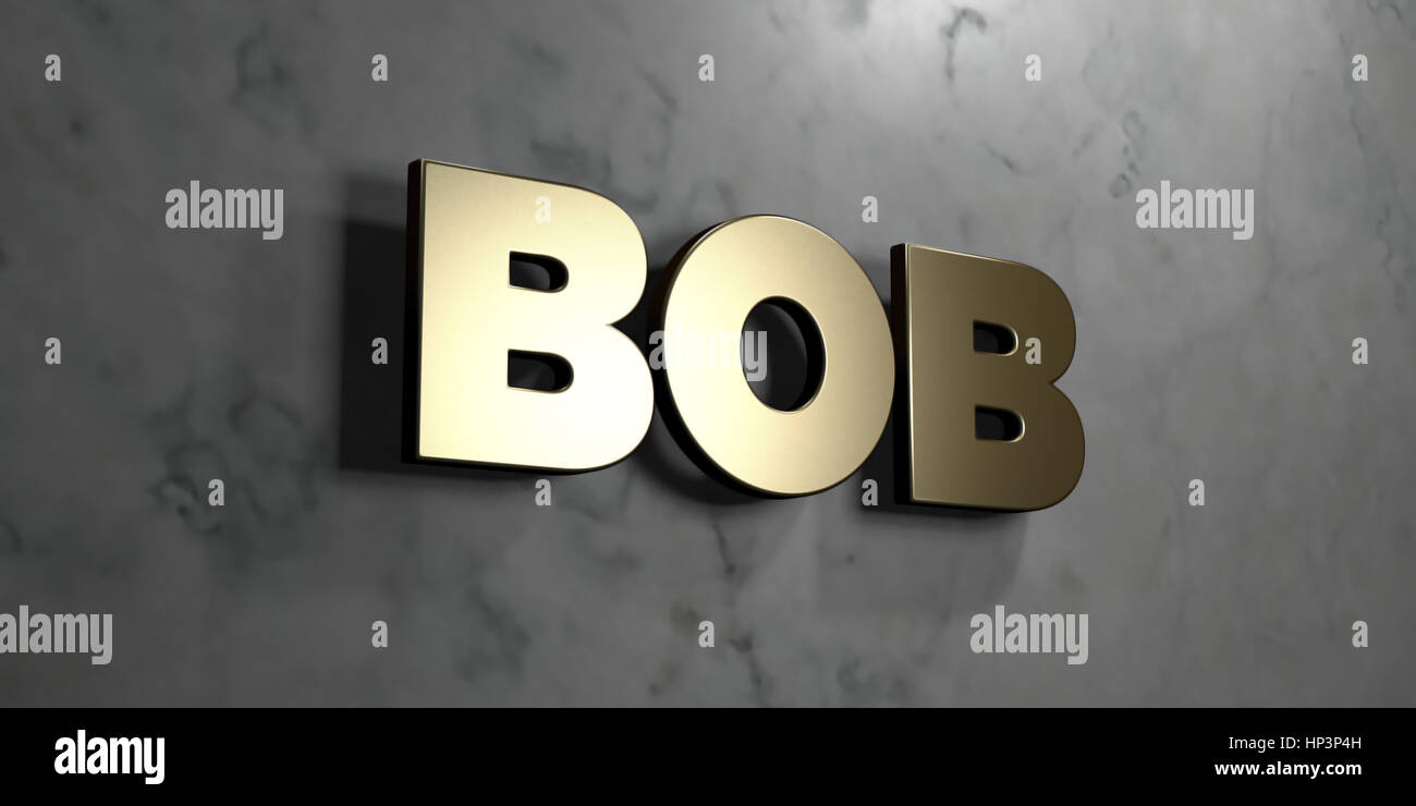 Bob - Gold sign mounted on glossy marble wall - 3D rendered royalty ...