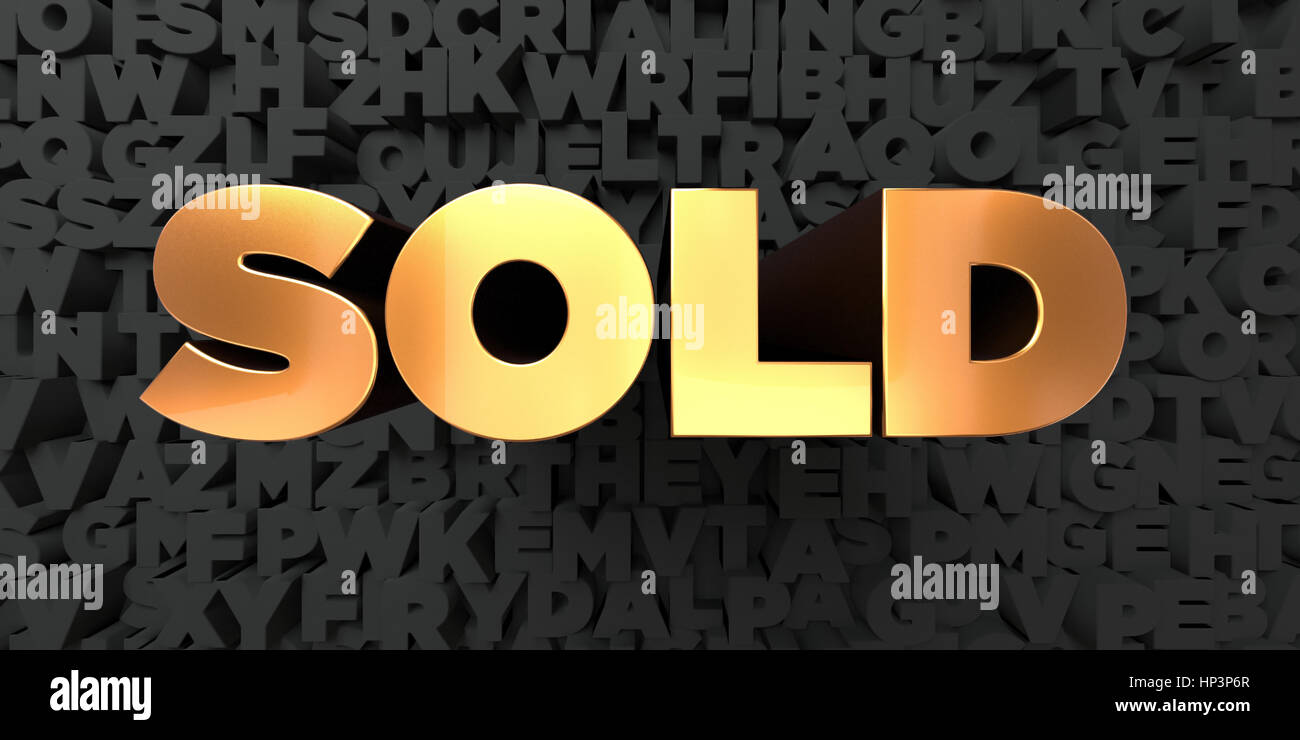 Sold - Gold text on black background - 3D rendered royalty free stock ...