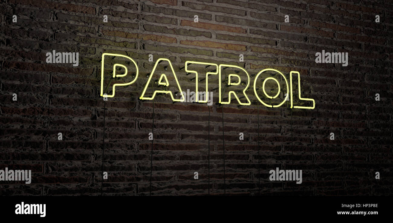 PATROL -Realistic Neon Sign on Brick Wall background - 3D rendered ...
