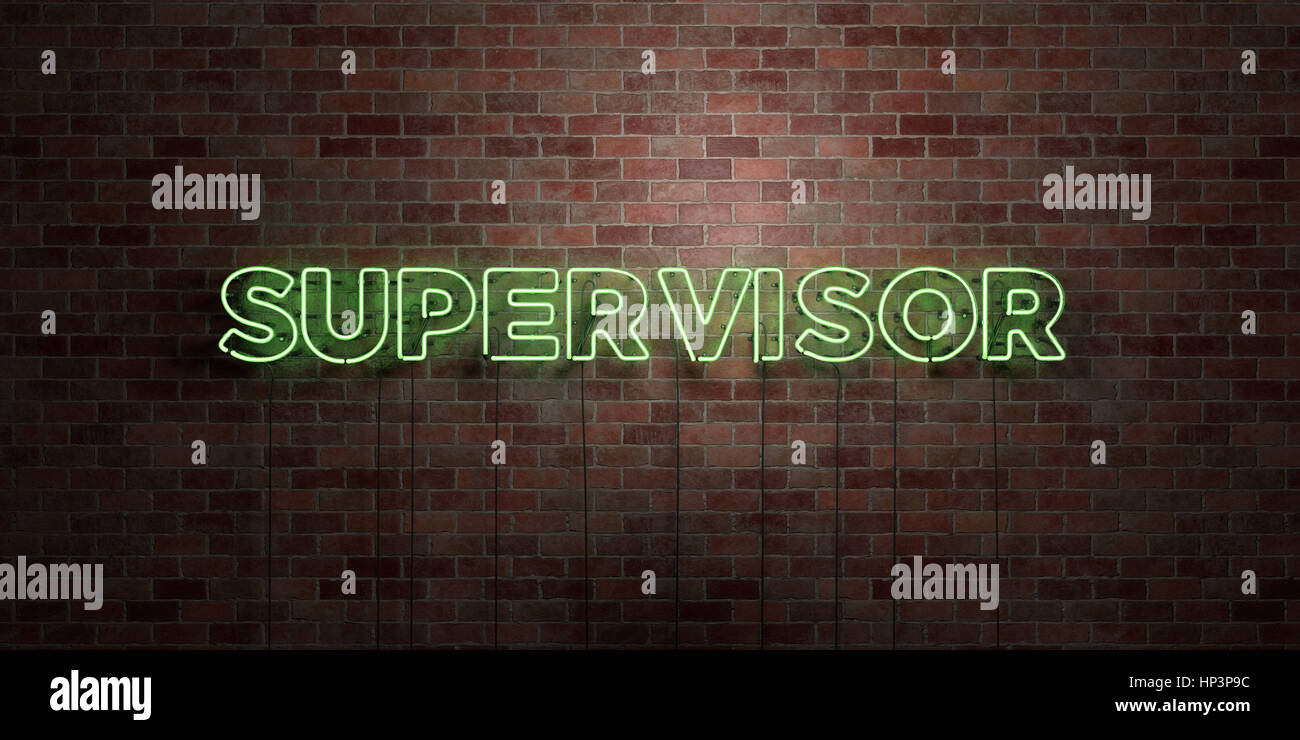SUPERVISOR - fluorescent Neon tube Sign on brickwork - Front view - 3D ...