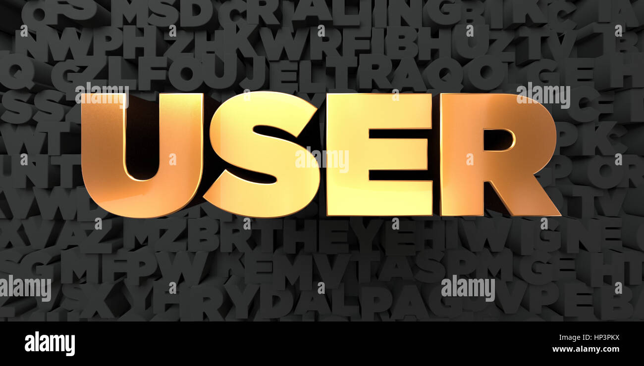 User - Gold text on black background - 3D rendered royalty free stock ...