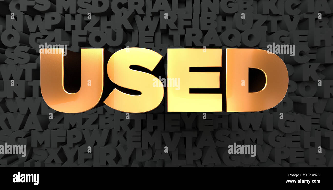 Used - Gold text on black background - 3D rendered royalty free stock ...