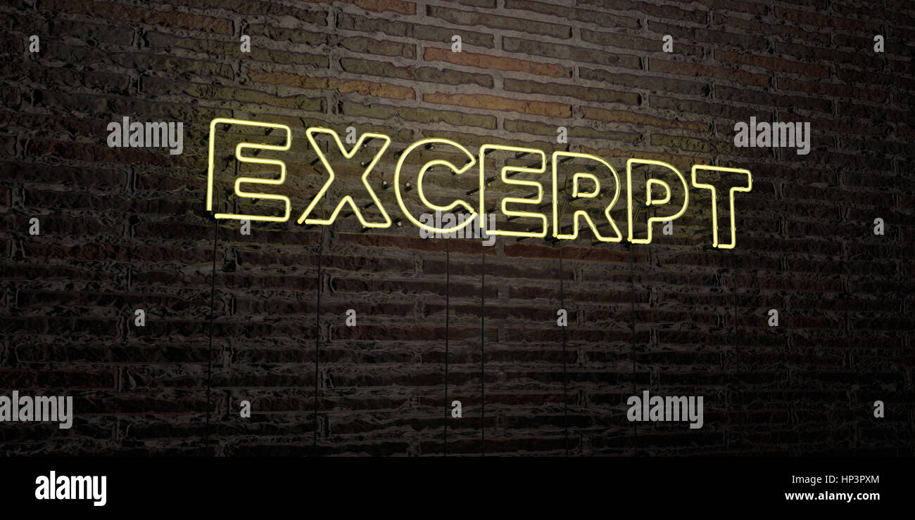 EXCERPT -Realistic Neon Sign on Brick Wall background - 3D rendered ...