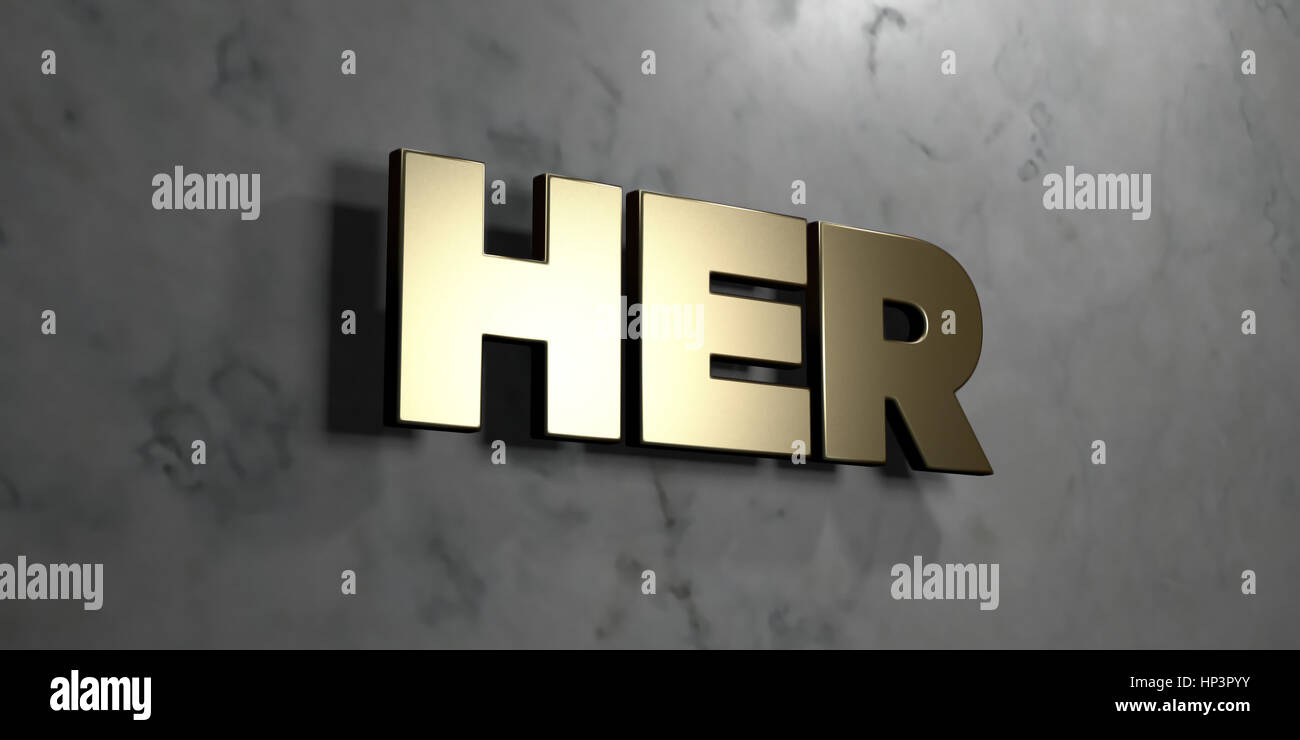 Her - Gold sign mounted on glossy marble wall - 3D rendered royalty ...