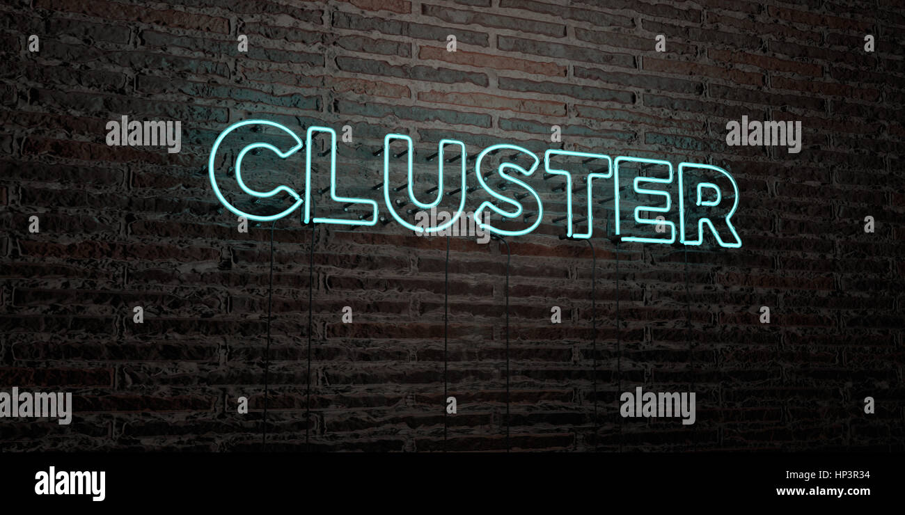 CLUSTER -Realistic Neon Sign on Brick Wall background - 3D rendered ...