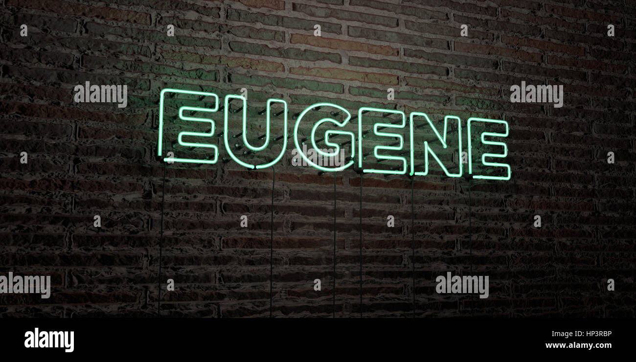 EUGENE -Realistic Neon Sign on Brick Wall background - 3D rendered ...