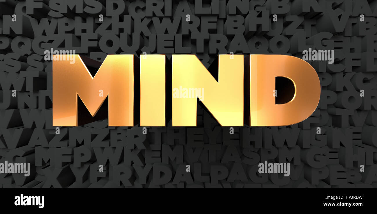 Mind - Gold text on black background - 3D rendered royalty free stock ...