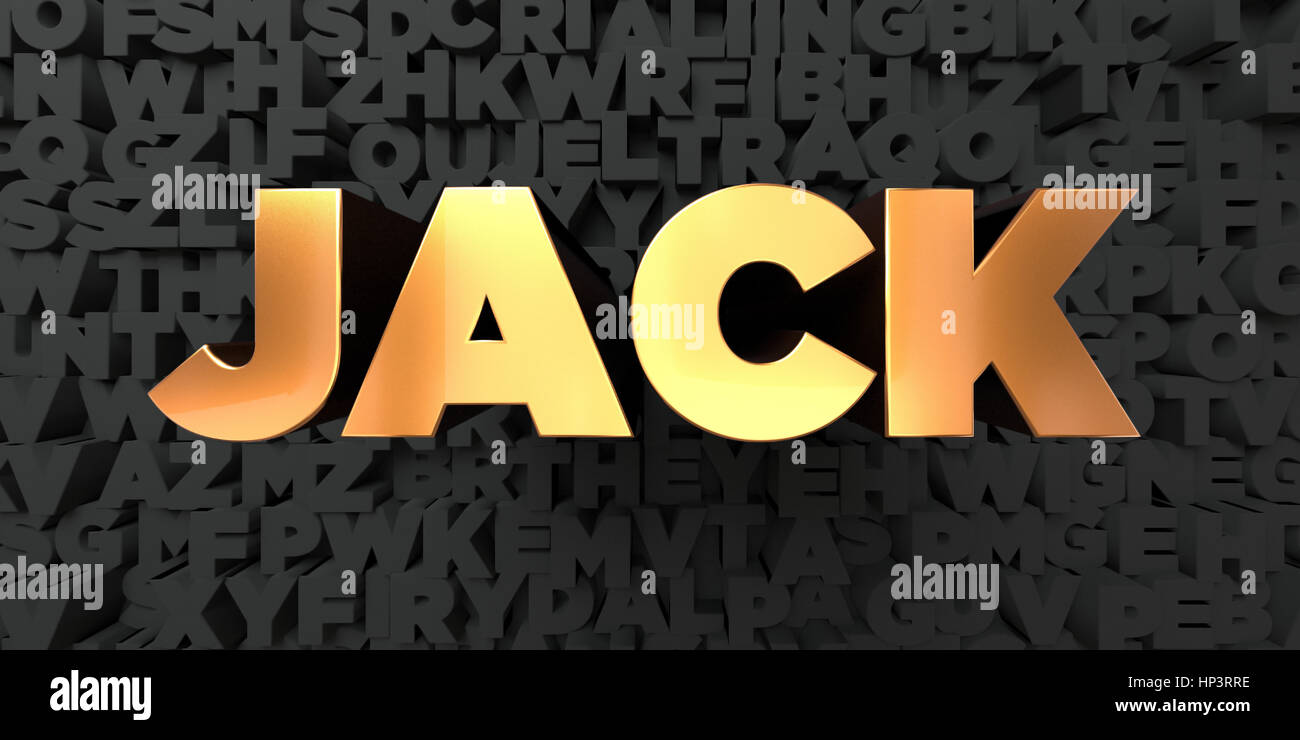 Jack - Gold text on black background - 3D rendered royalty free stock ...