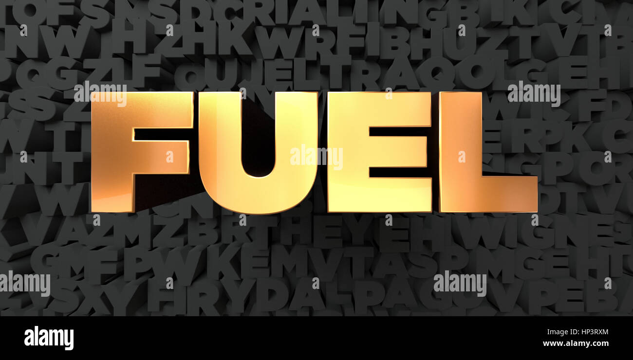 Fuel - Gold text on black background - 3D rendered royalty free stock ...