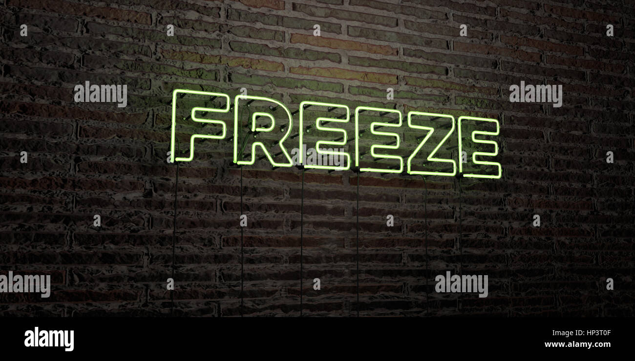 FREEZE -Realistic Neon Sign on Brick Wall background - 3D rendered ...