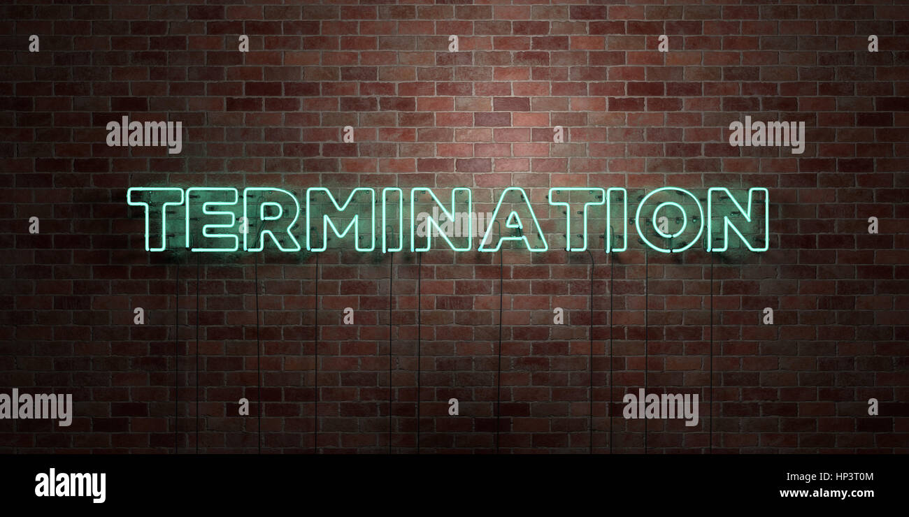 TERMINATION - fluorescent Neon tube Sign on brickwork - Front view - 3D ...