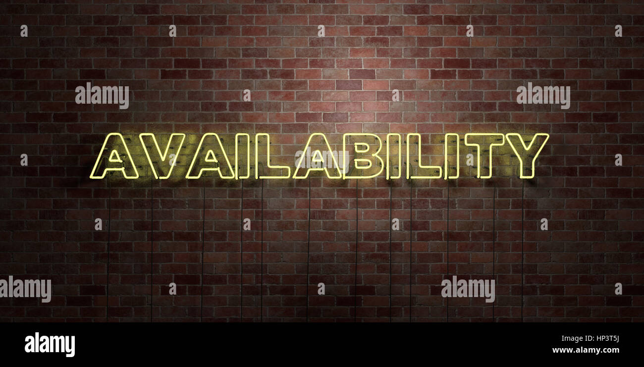 AVAILABILITY - fluorescent Neon tube Sign on brickwork - Front view ...