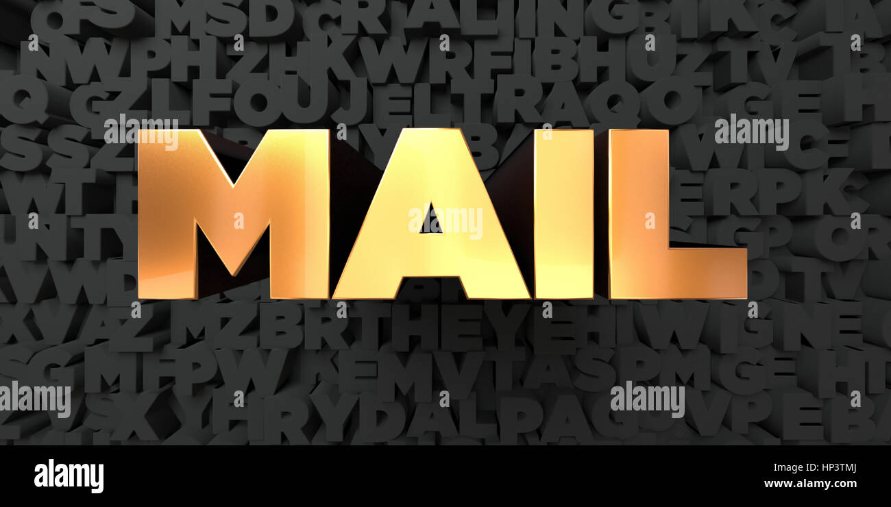 Mail - Gold text on black background - 3D rendered royalty free stock ...