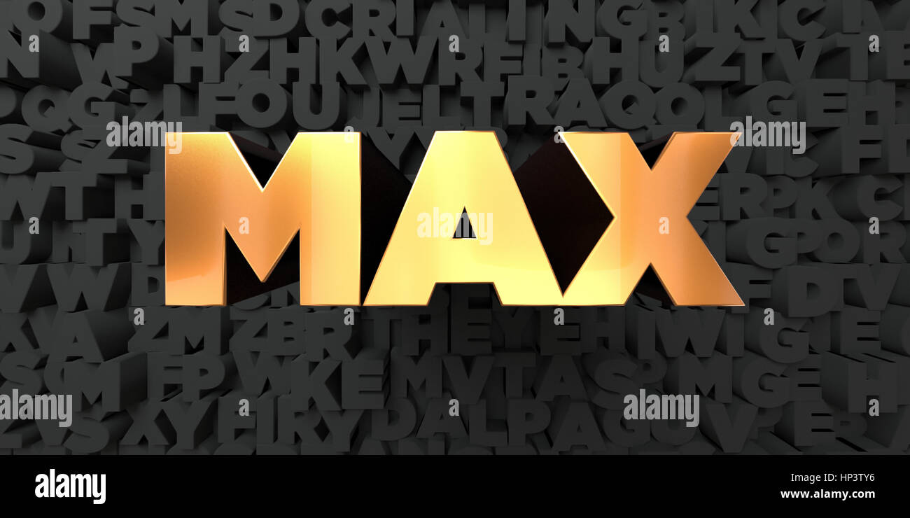 Max - Gold text on black background - 3D rendered royalty free stock ...