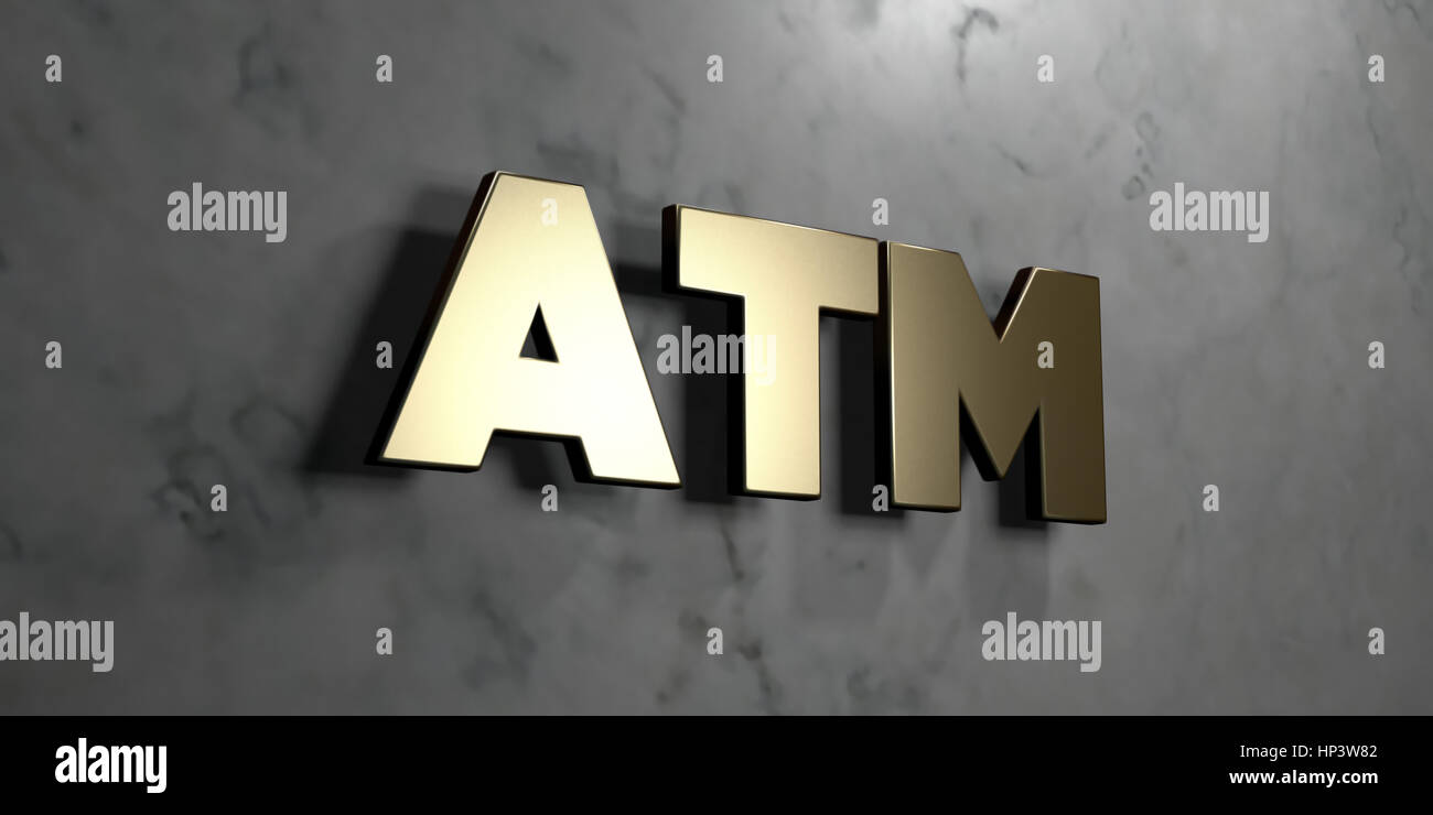 Atm - Gold sign mounted on glossy marble wall - 3D rendered royalty ...