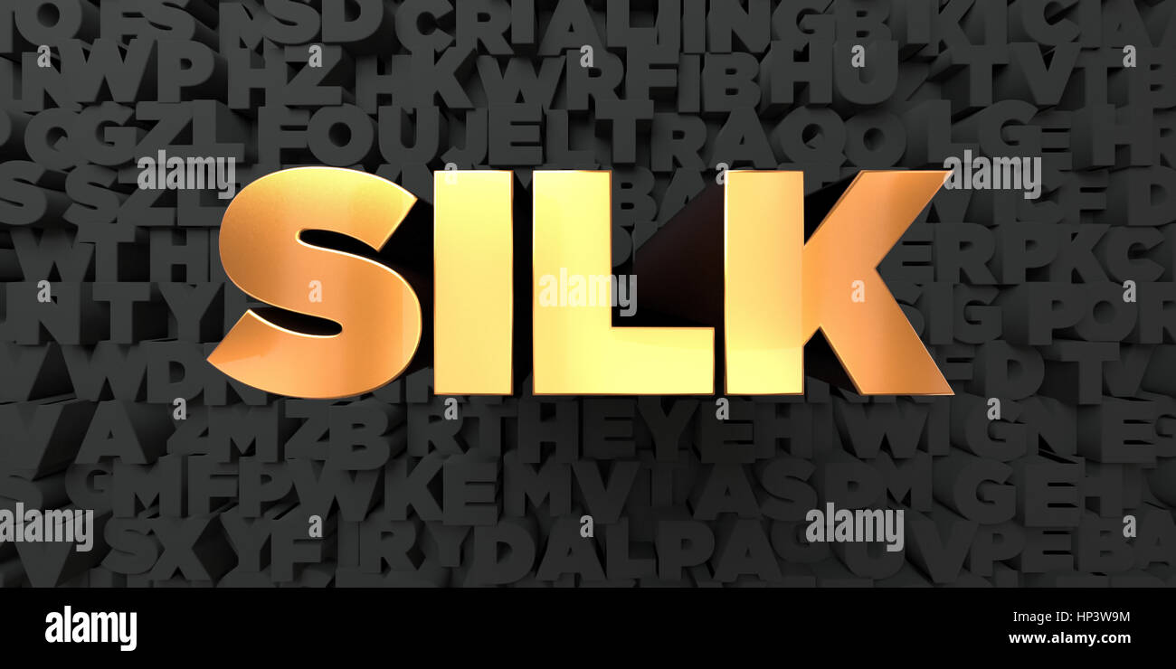 Silk - Gold text on black background - 3D rendered royalty free stock ...