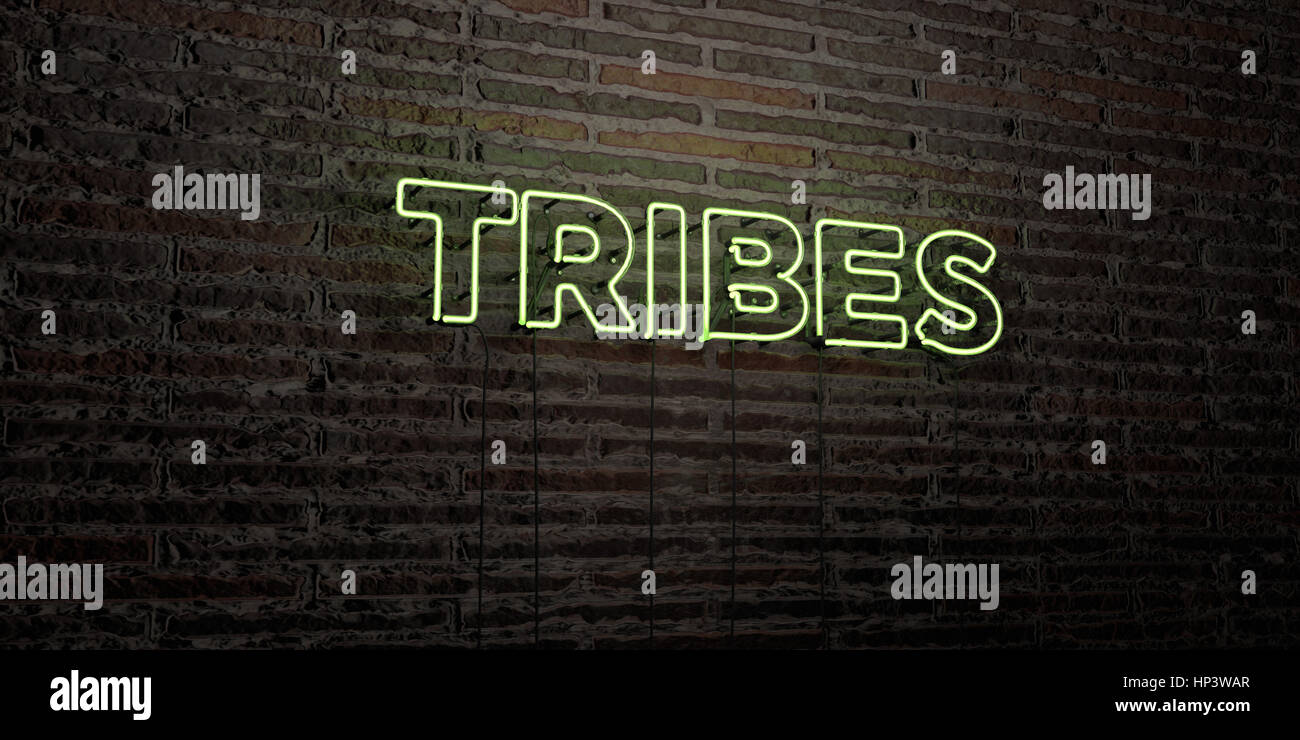 TRIBES -Realistic Neon Sign on Brick Wall background - 3D rendered ...
