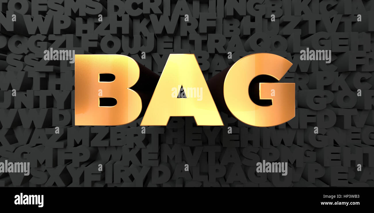 Bag - Gold text on black background - 3D rendered royalty free stock ...