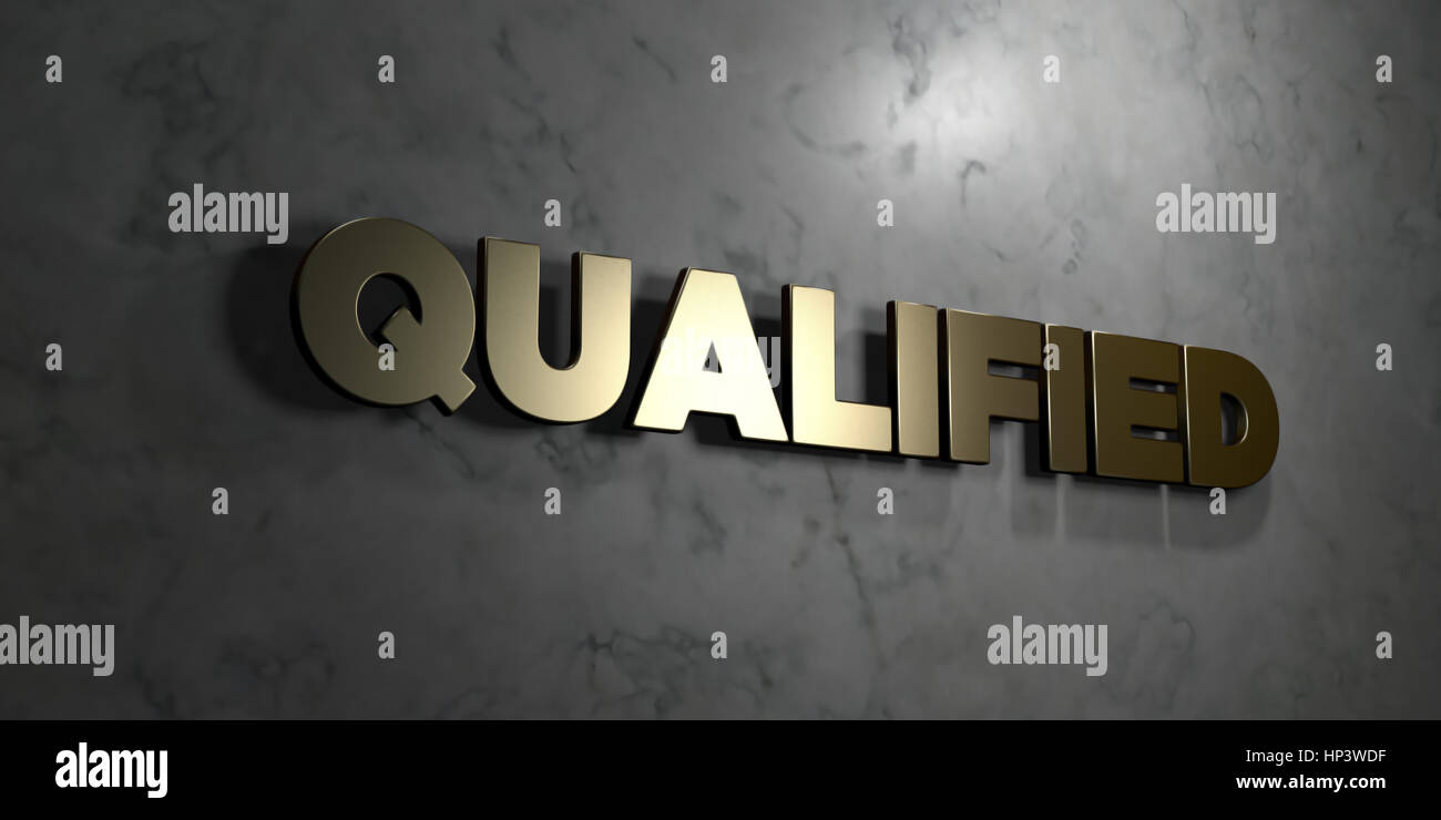 Qualified - Gold sign mounted on glossy marble wall - 3D rendered ...