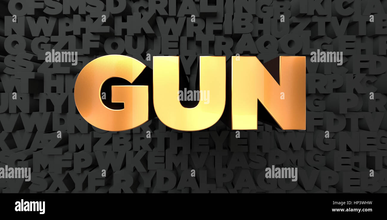 Gun - Gold text on black background - 3D rendered royalty free stock ...
