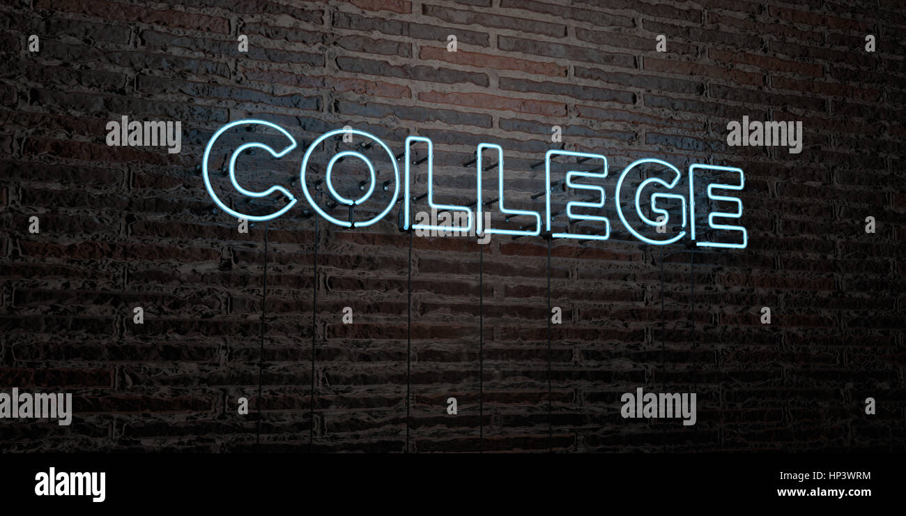 COLLEGE -Realistic Neon Sign on Brick Wall background - 3D rendered ...