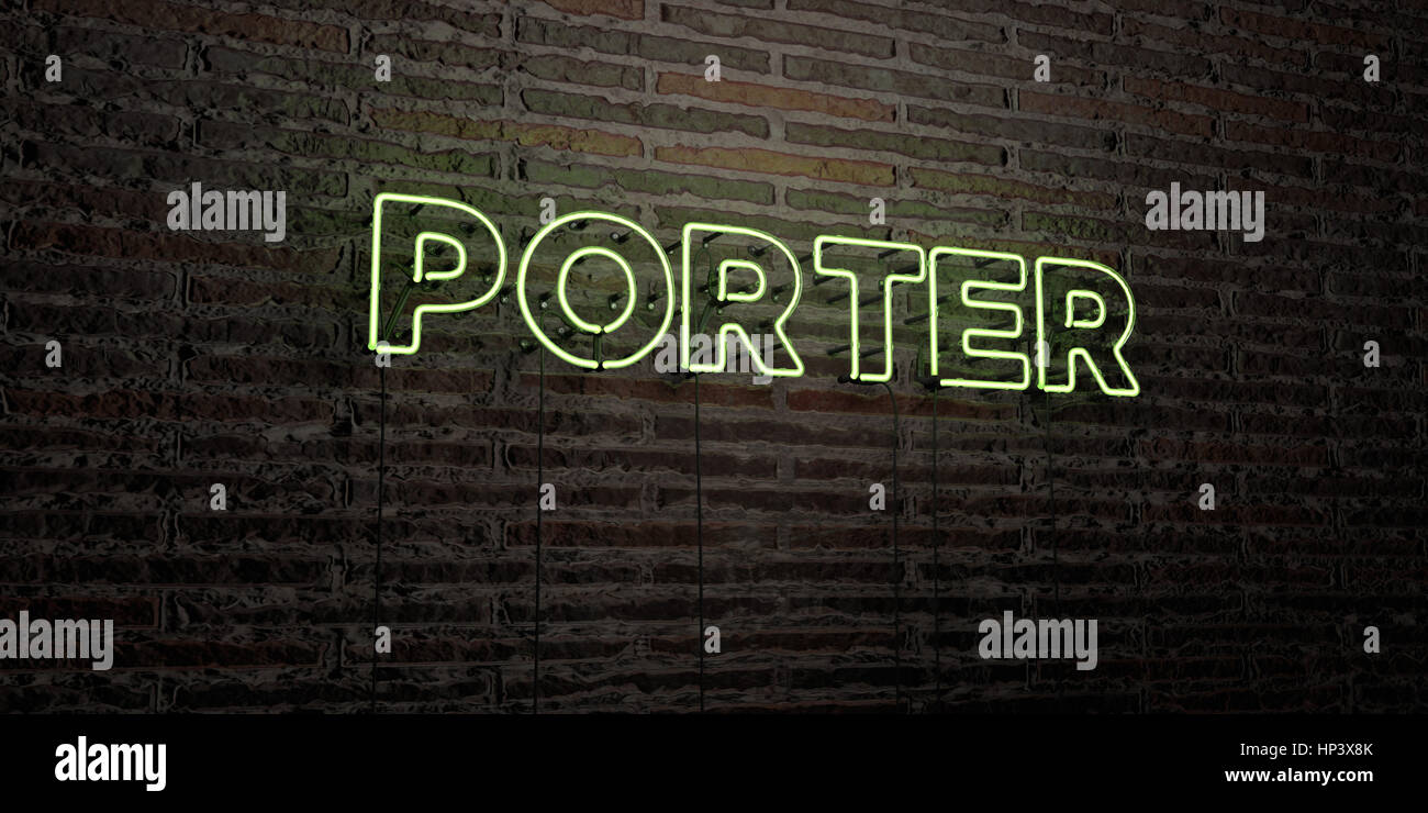 PORTER -Realistic Neon Sign on Brick Wall background - 3D rendered ...