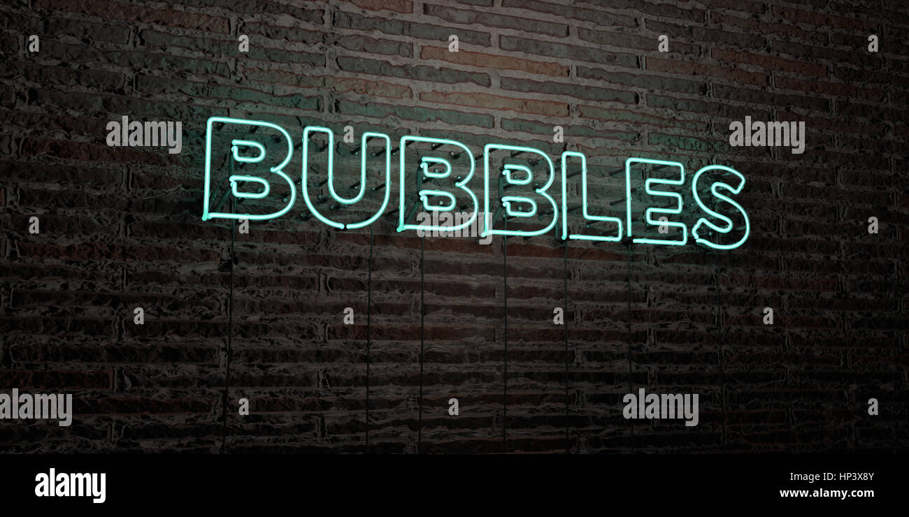 BUBBLES -Realistic Neon Sign on Brick Wall background - 3D rendered ...