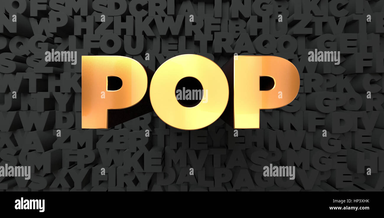 Pop - Gold text on black background - 3D rendered royalty free stock ...